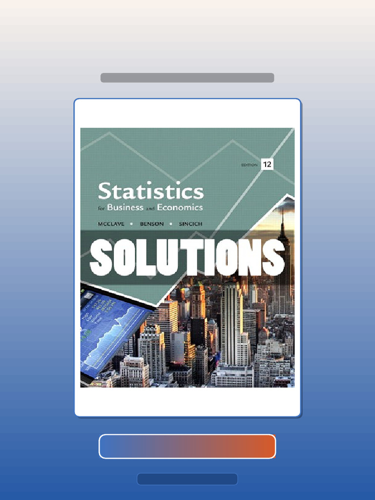 Statistics For Business and Economics 12th Ed McClave Ebook and ...