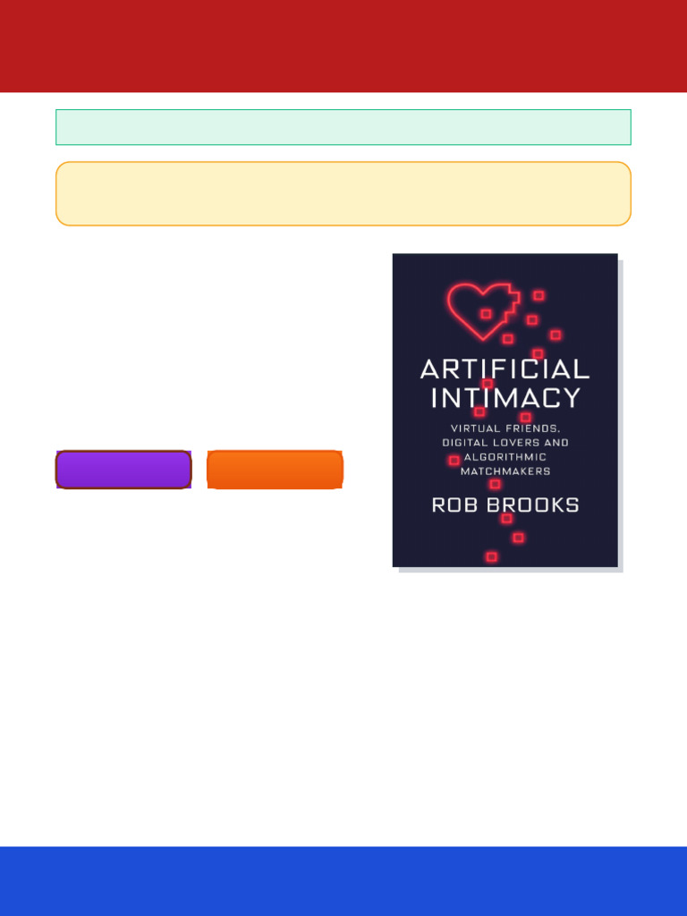 Artificial Intimacy Virtual Friends Digital Lovers and Algorithmic Matchmakers 1st Edition Rob ...