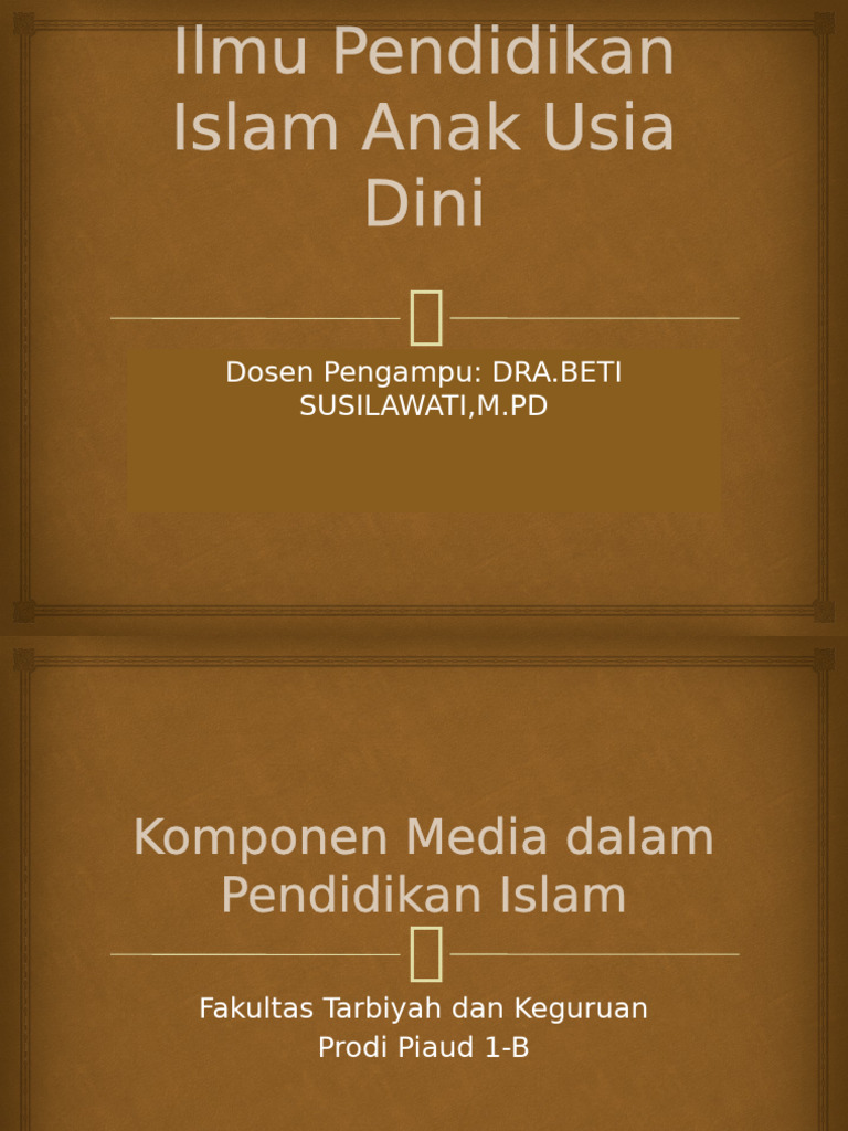 Ppt Komponen Media Dalam Pendidikan Islam Kelompok 9 | PDF