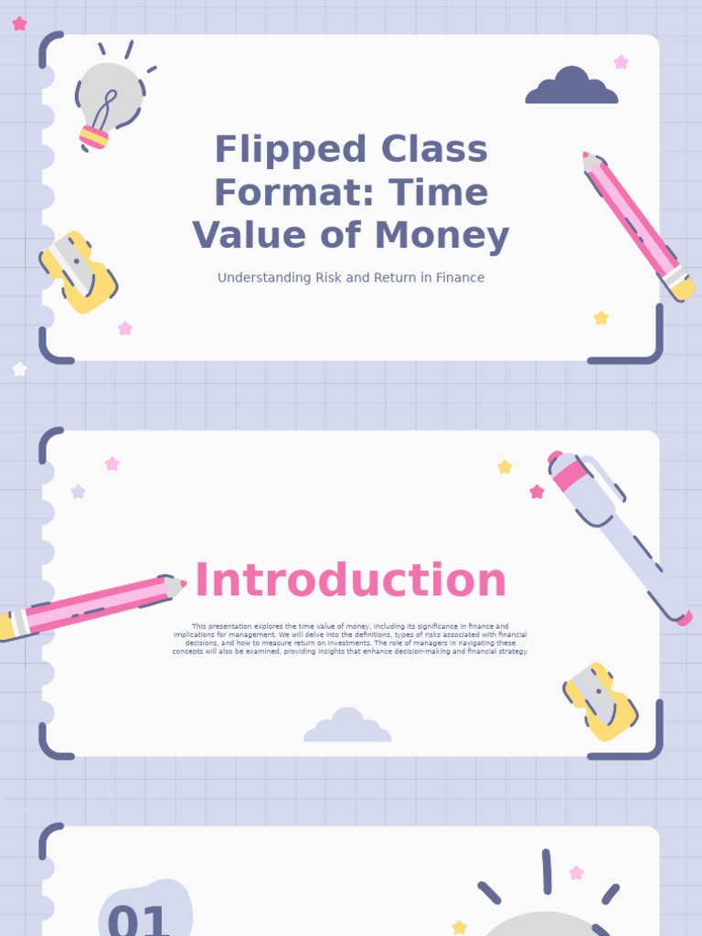Flipped Class Format - Time Value of Money | PDF | Risk | Investing