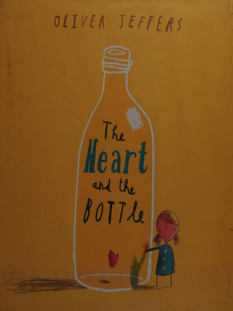 The Heart and the Bottle Summary | PDF