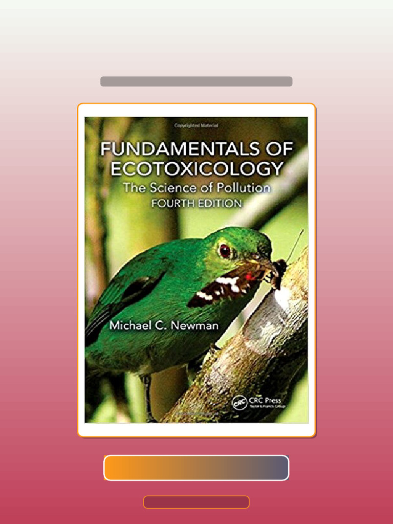 Test Bank of Fundamentals of Ecotoxicology the Science of Pollution 4th ...