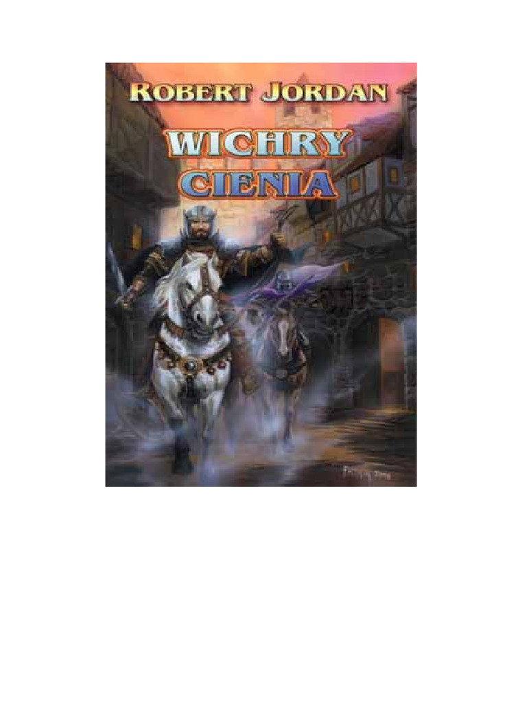 Robert Jordan - Koło Czasu t10 - cz2 - Wichry Cienia | PDF