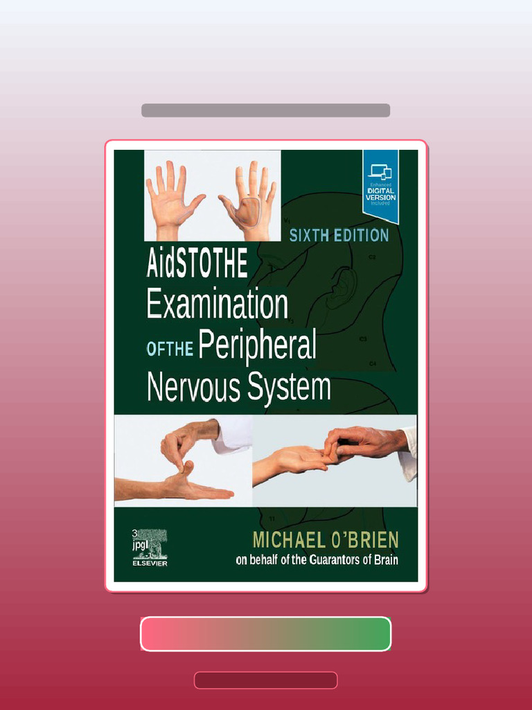 Aids to the Examination of the Peripheral Nervous System Michael OBrien ...
