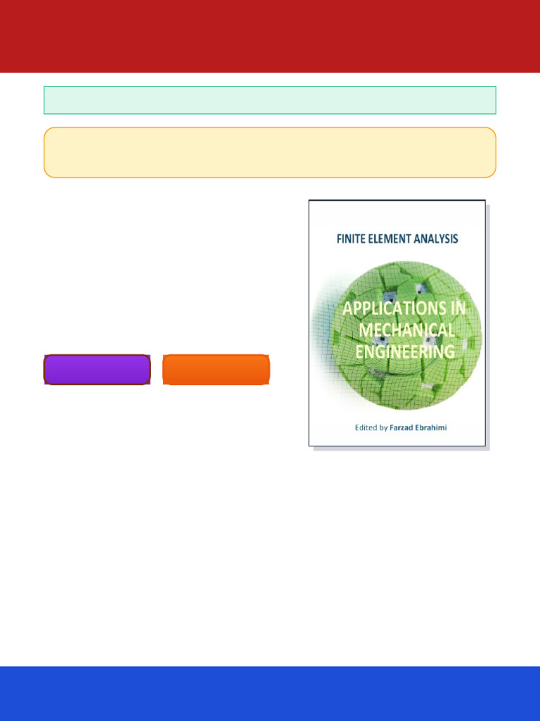 Finite Element Analysis Applications in Mechanical Engineering 2012 Farzad Ebrahimi ebook early ...
