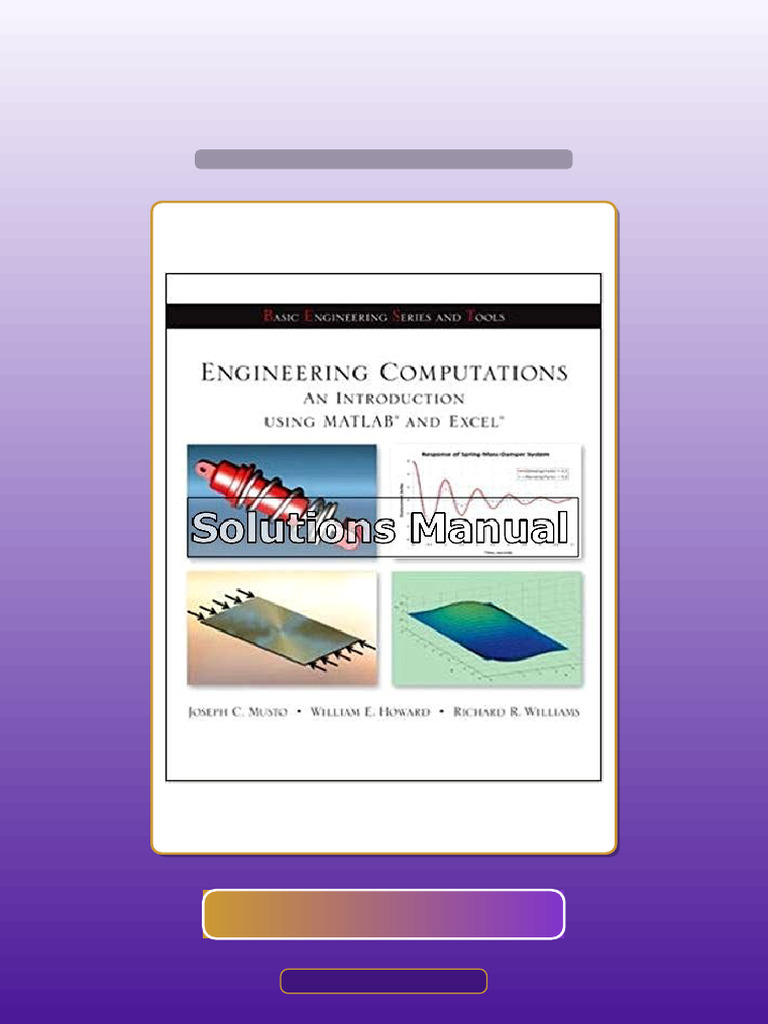 Test Bank of Engineering Computation An Introduction Using MATLAB and ...