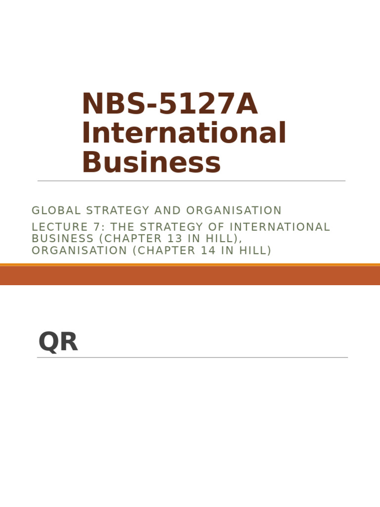 5127A Lecture 7 - Strategy and Organisation for International Business ...