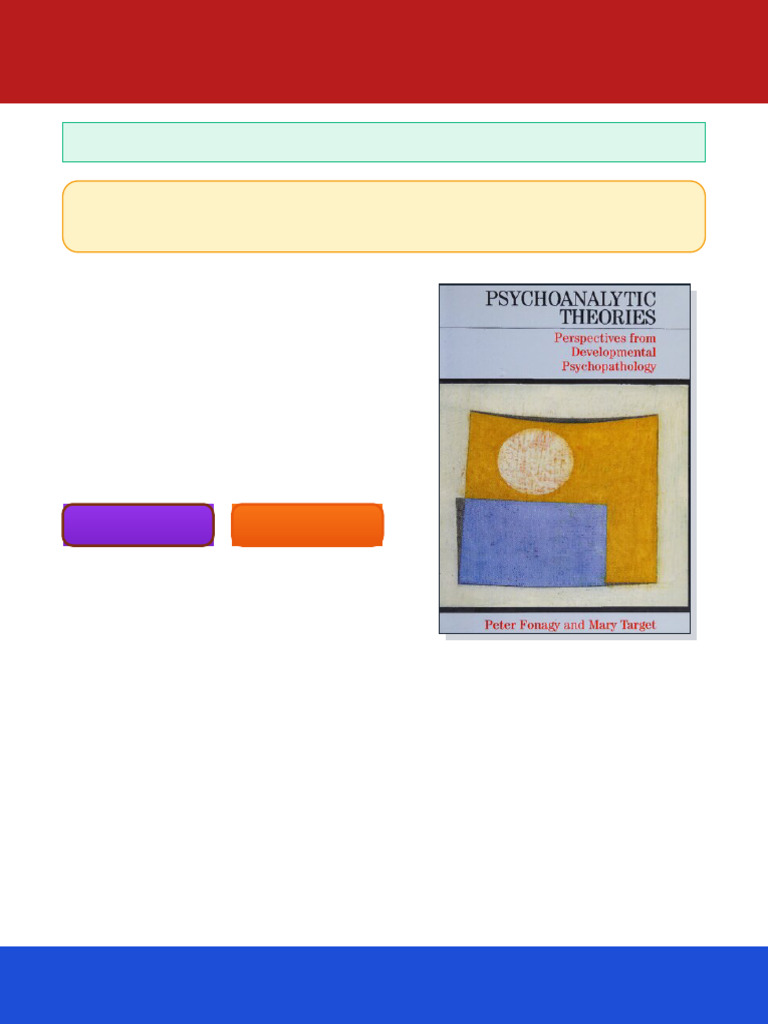 Psychoanalytic Theories Perspectives from Developmental Psychopathology 1st Edition Peter Fonagy ...