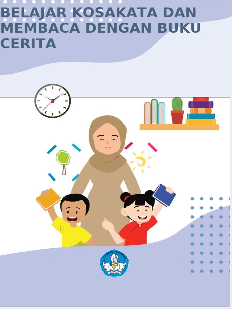 Modul Ajar PAUD - Belajar Kosakata Dan Membaca Dengan Buku Cerita ...
