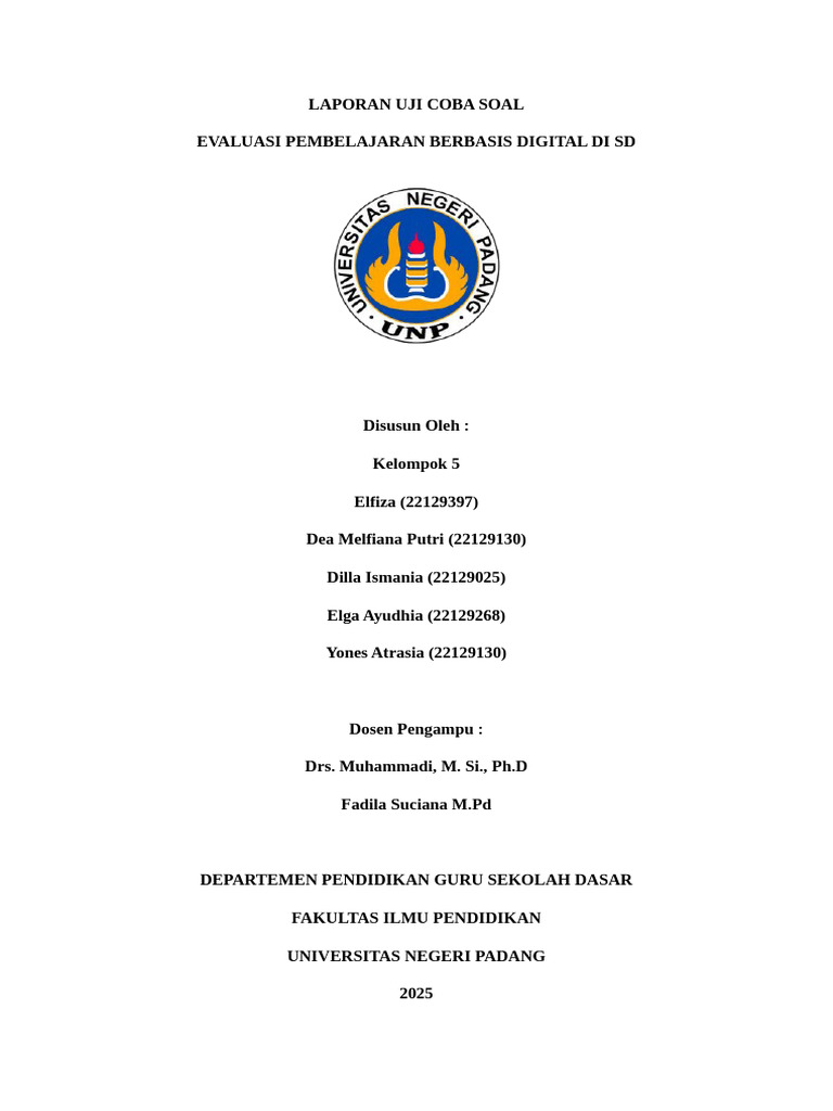 LAPORAN UJI COBA SOAL EVALUASI KELOMPOK 5 UAS EVALUASI PEMBELAJARAN SD ...