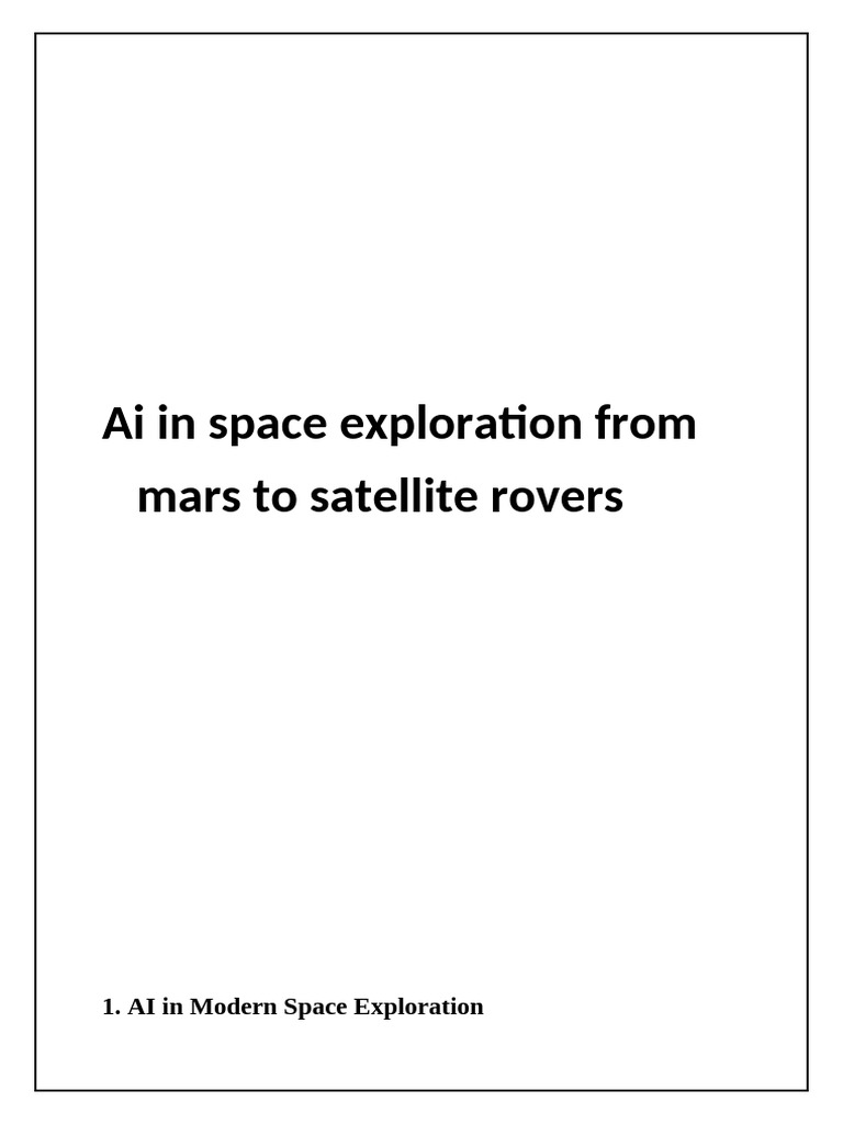 Ai in Space Exploration From Mars To Satellite Rovers | PDF | Space ...