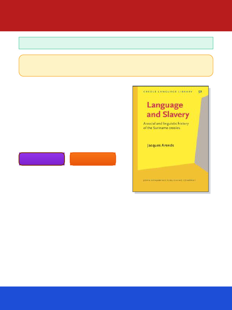Language and Slavery A Social and Linguistic History of The Suriname ...
