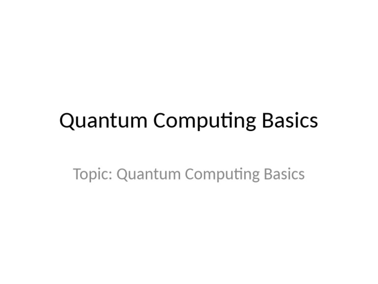 Quantum Computing | PDF