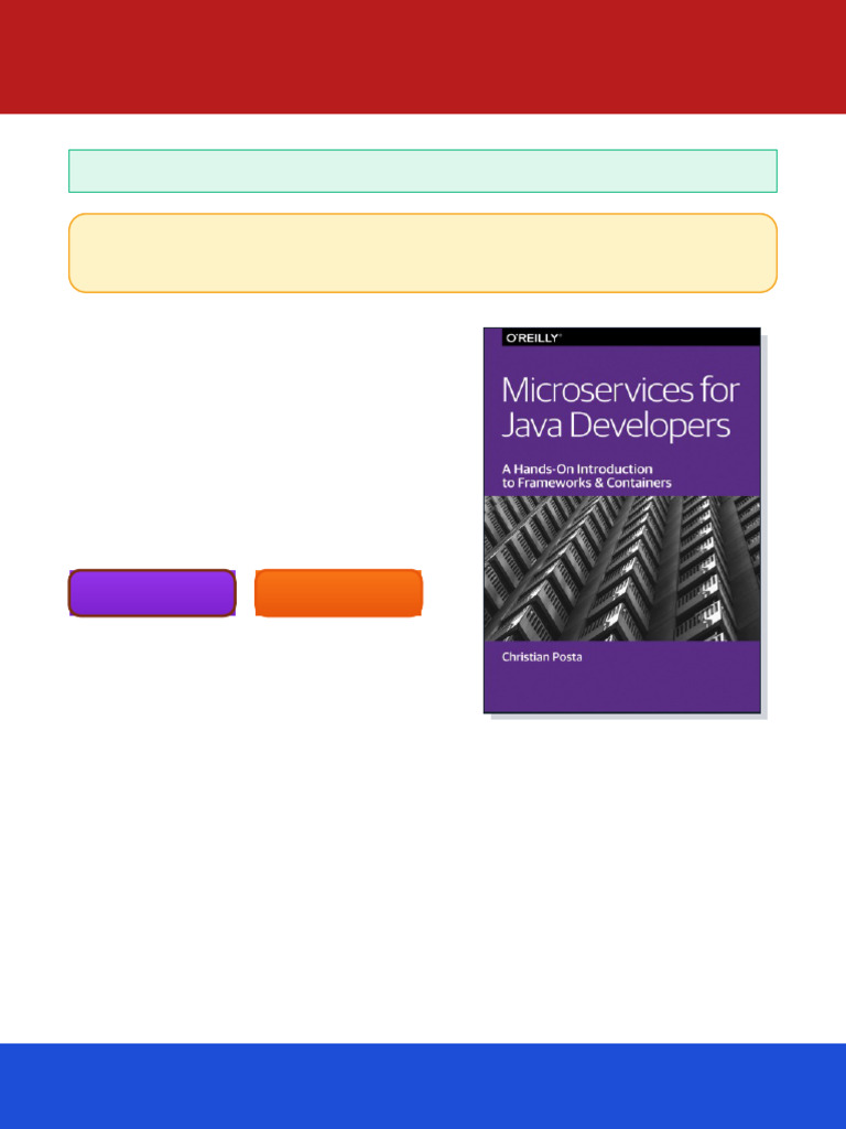 Microservices for Java developers a hands on introduction to frameworks and containers First ...