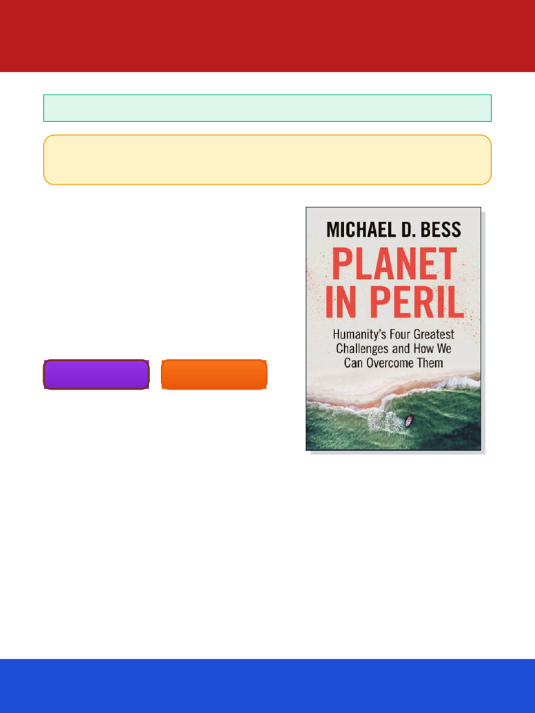 Planet in Peril: Humanity's Four Greatest Challenges and How We Can ...
