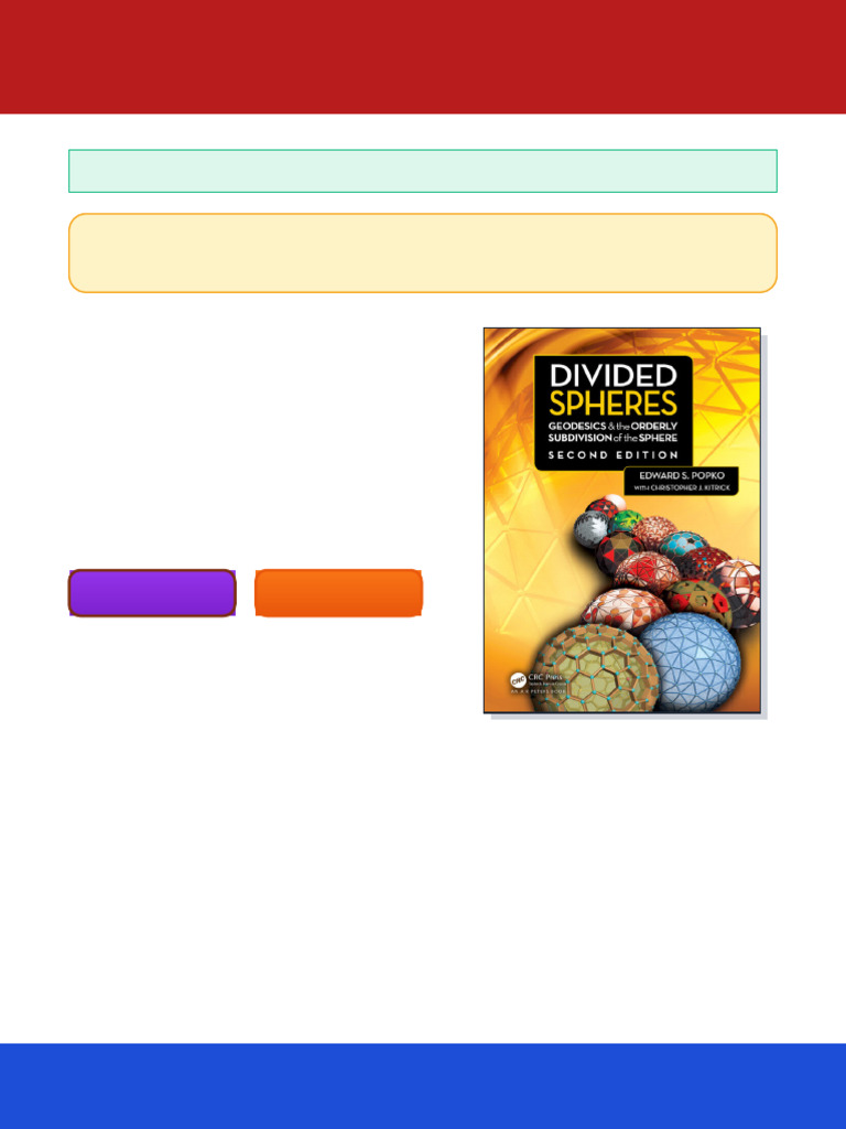 Divided Spheres Geodesics and the Orderly Subdivision of the Sphere 2nd ...