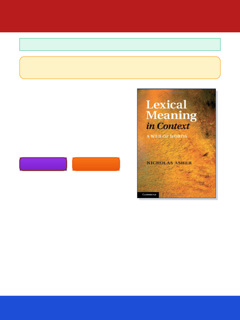 Lexical Meaning in Context A Web of Words 1st Edition Nicholas Asher ...