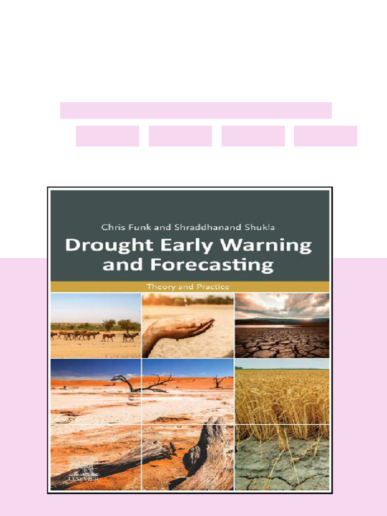 Drought Early Warning and Forecasting: Theory and Practice 1st Edition ...