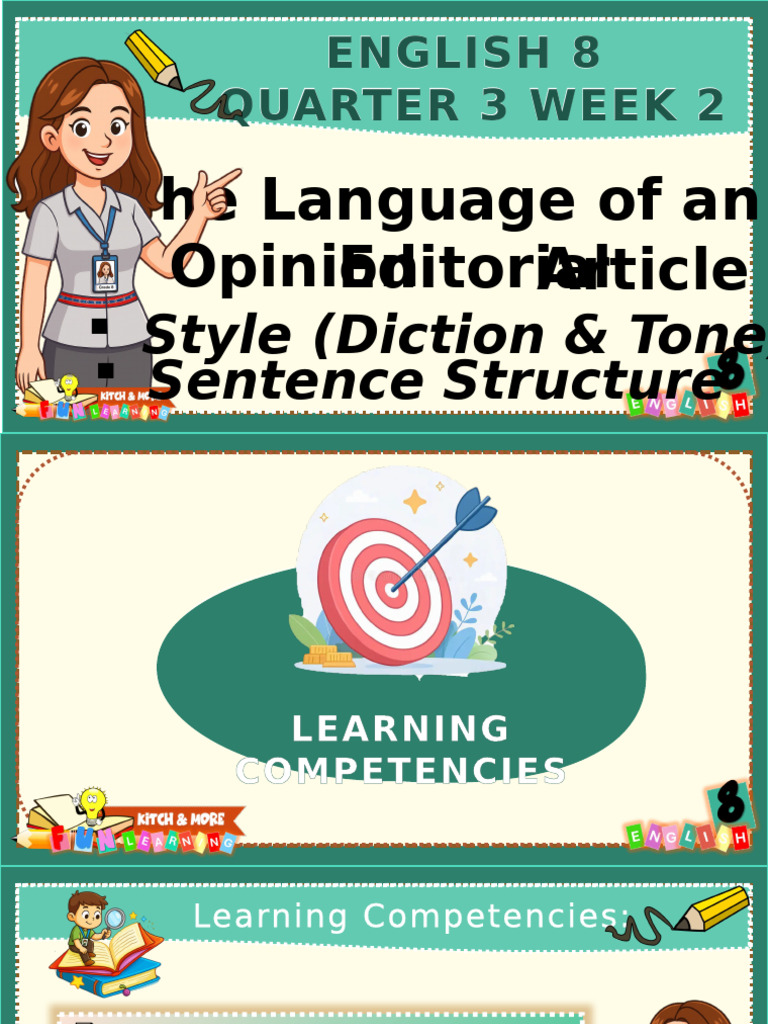 Copy of 2. E8 Q3 Week 2 PPT The Language of Opinion Editorial Article ...