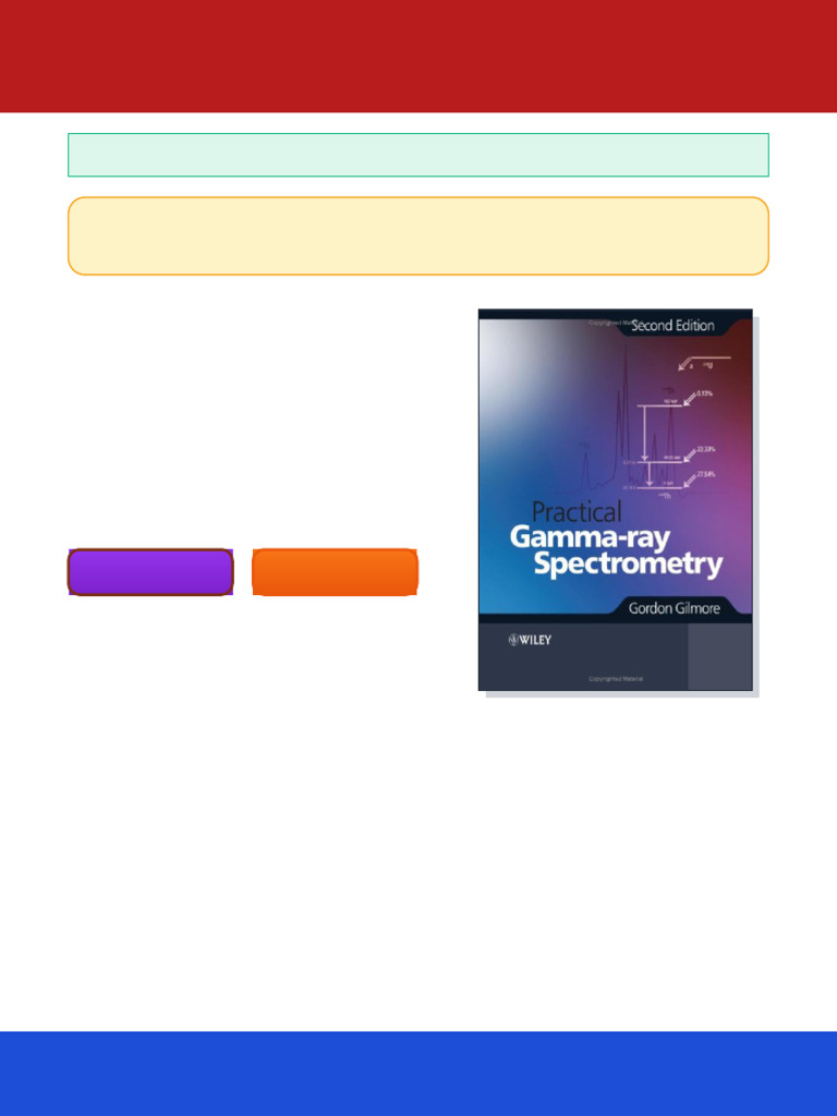 Practical Gamma ray Spectroscopy 2nd Edition Gordon Gilmore ebook complete pdf edition | PDF ...