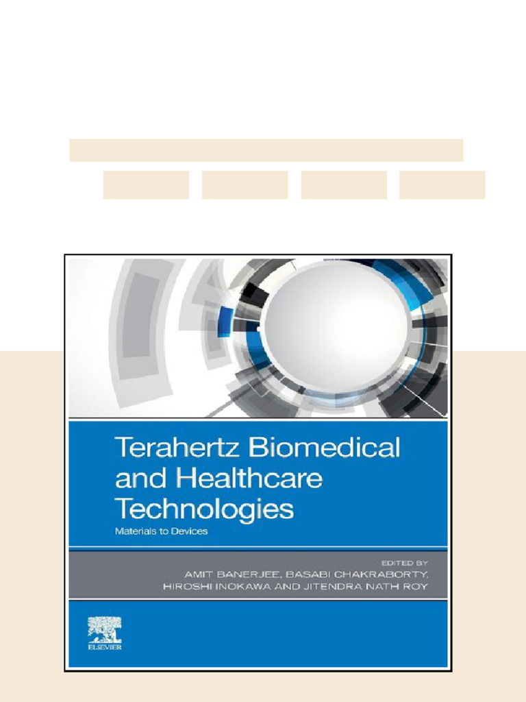 Terahertz Biomedical and Healthcare Technologies: Materials to Devices 1st Edition Amit Banerjee ...
