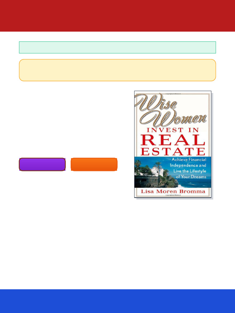 Wise Women Invest in Real Estate Achieve Financial Independence and ...