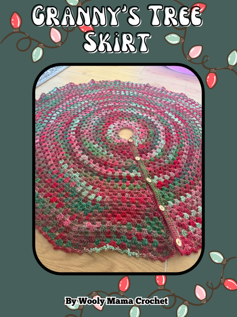 Granny’s Tree Skirt by Wooly Mama Crochet | PDF