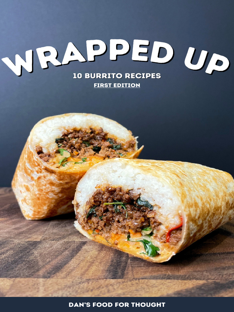 Wrapped Up Burrito eBook | PDF | Burrito | Sauce
