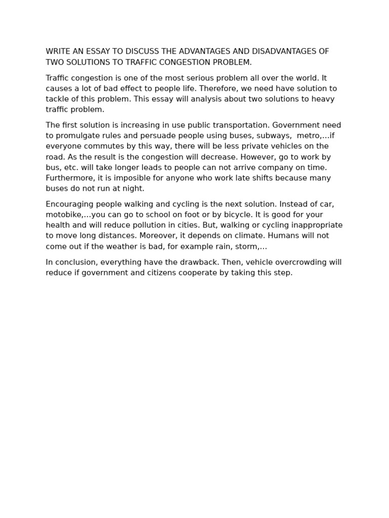 Write An Essay To Discuss The Advantages and Disadvantages of Two ...