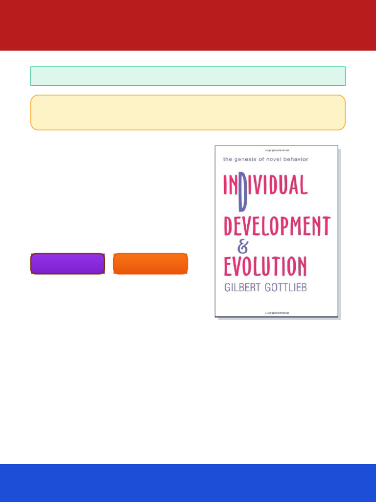 Individual Development and Evolution The Genesis of Novel Behavior ...