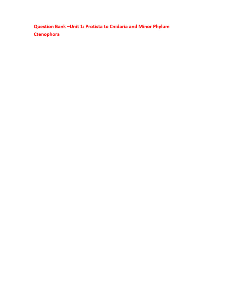 Question Bank Unit1 Protista To Cnidaria | PDF | Sponge | Protozoa