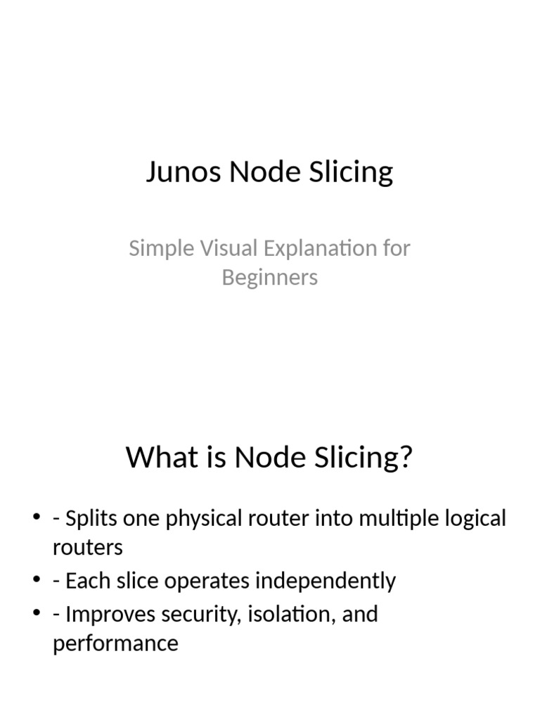 Junos Node Slicing Diagram PPT | PDF