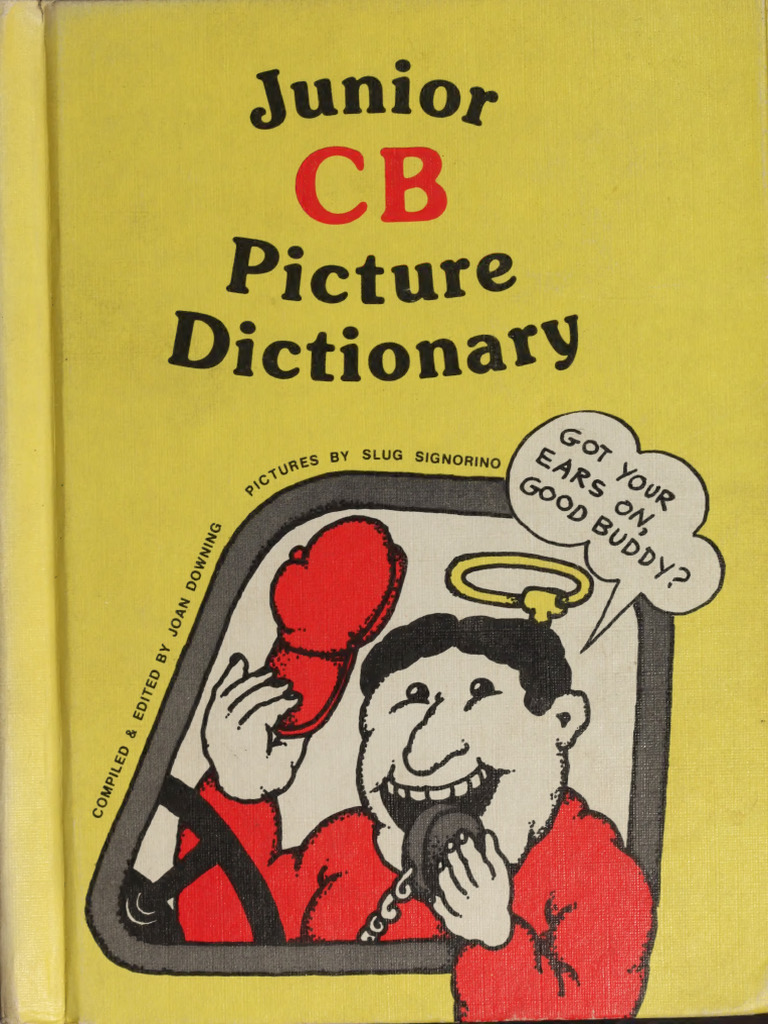Junior CB Slang Picture Dictionary | PDF | Transport
