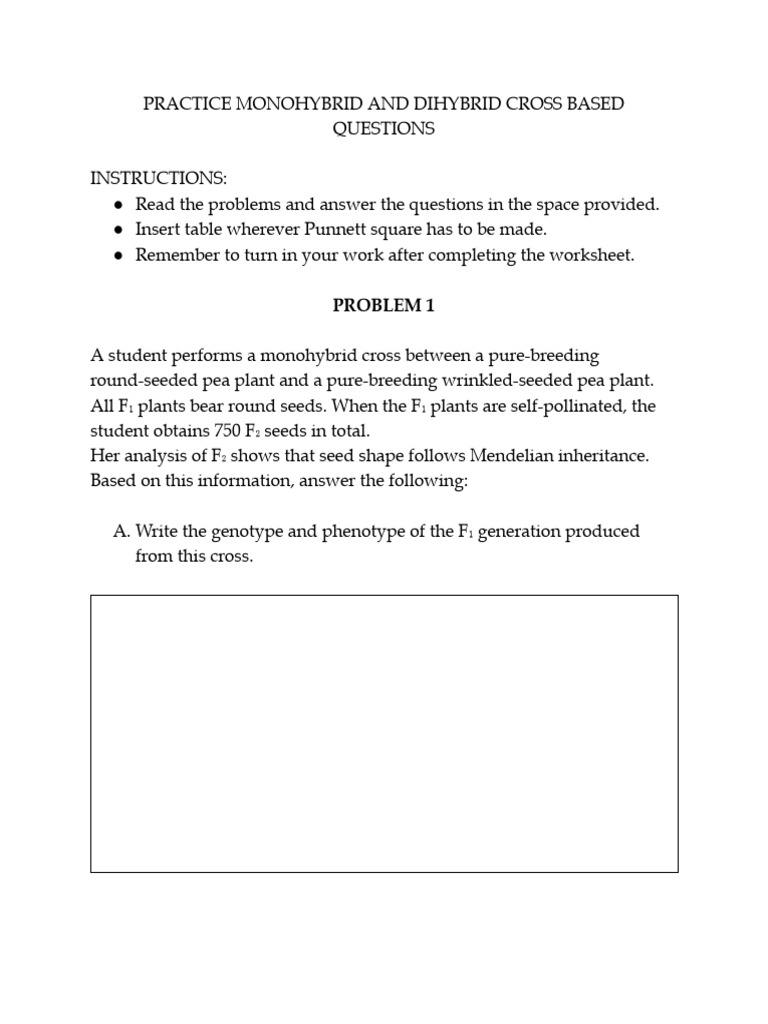 Vihaan Om Dwivedi - X F - Practice Monohybrid and Dihybrid Cross Based ...