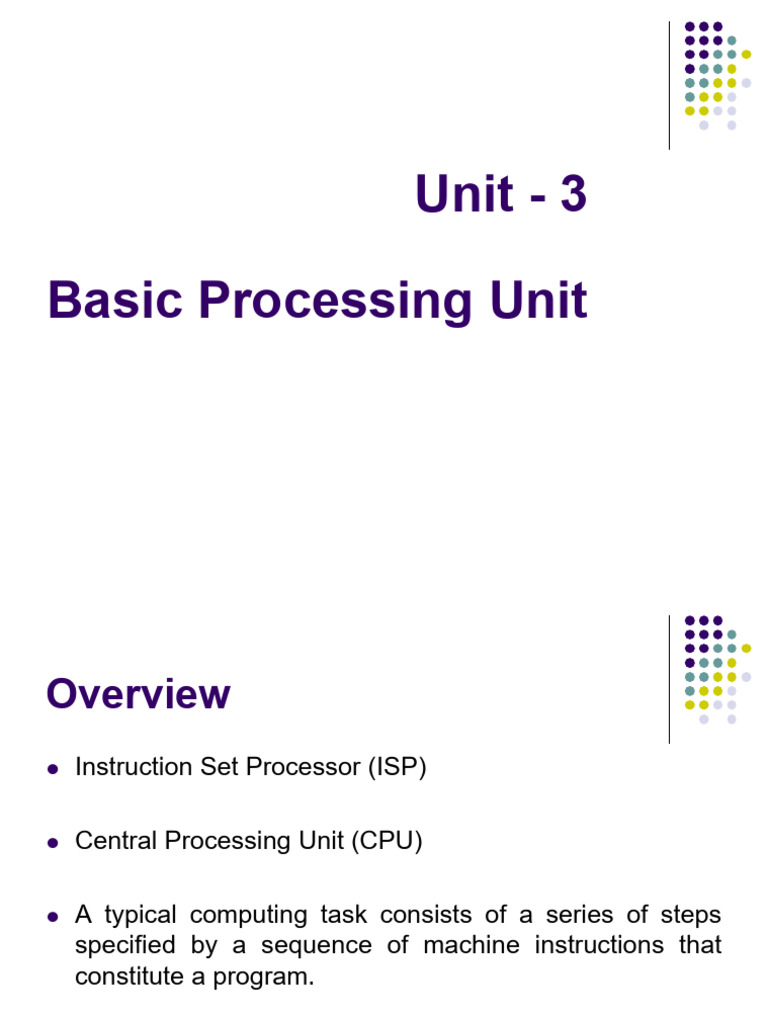 Unit 3 -Chapter 7-Basic Processing Unit ...
