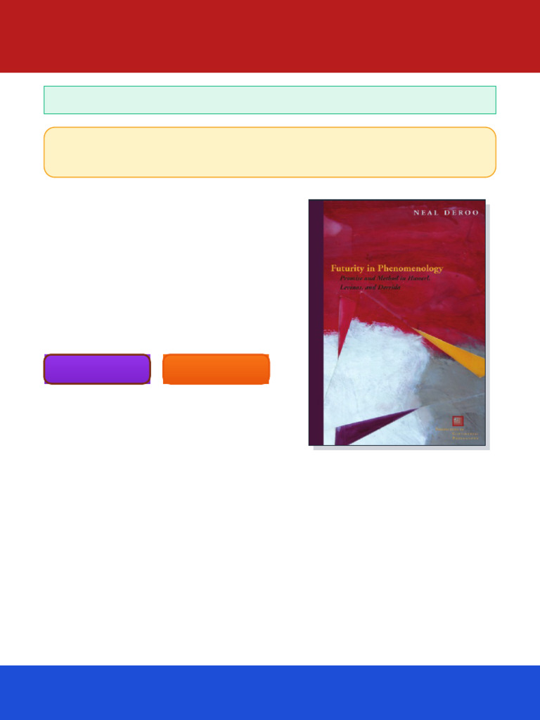 Futurity in Phenomenology Promise and Method in Husserl Levinas and ...