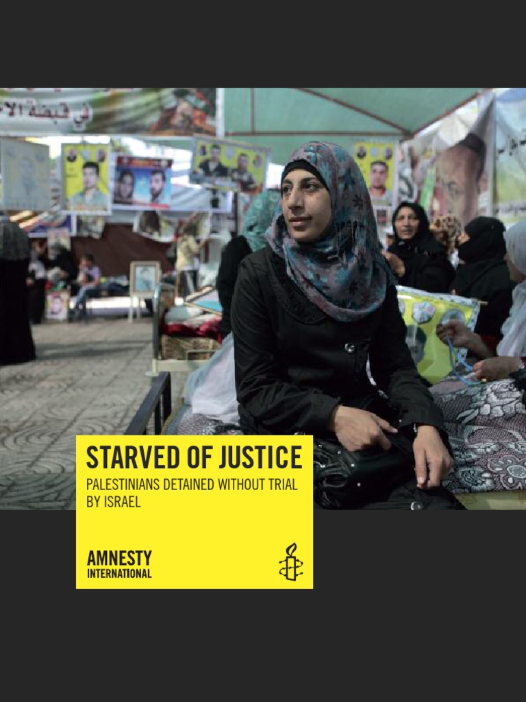 Israel: The Injustice and Secrecy Surrounding Administrative Detention ...