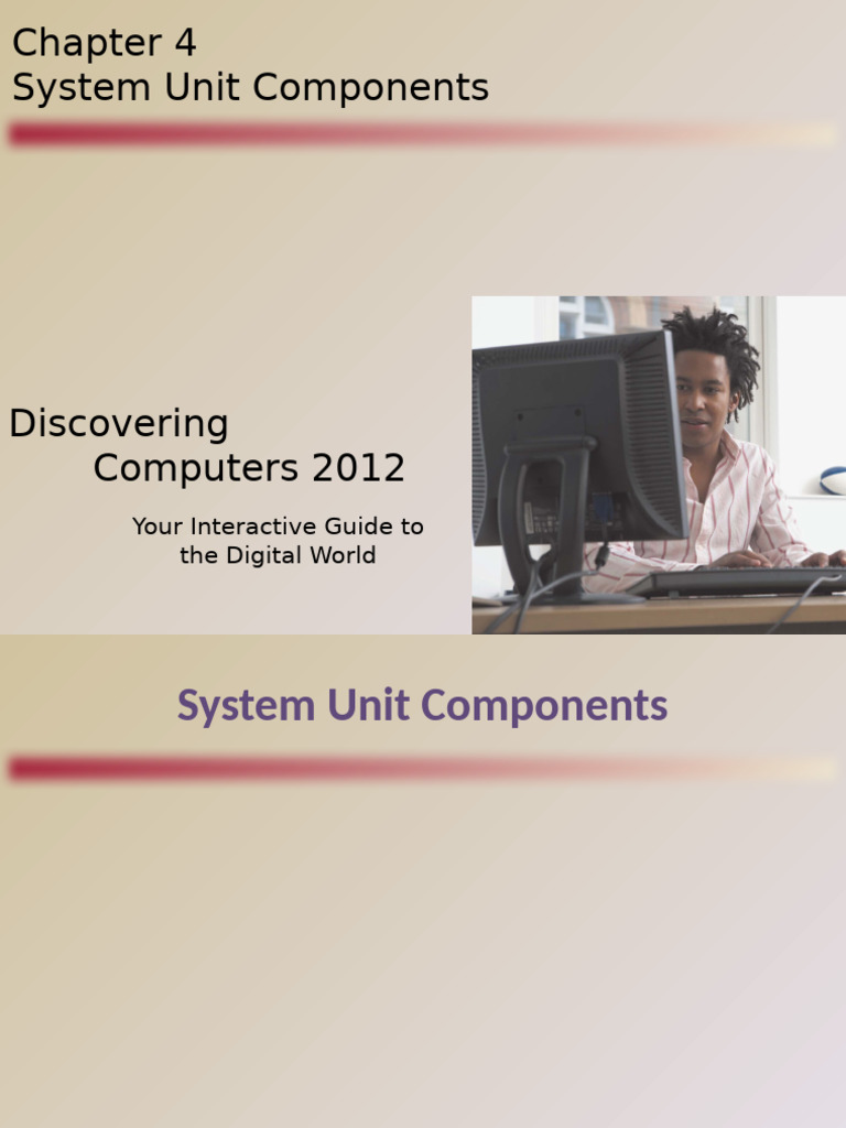 System Unit Components Explained | PDF | Random Access Memory | Central ...