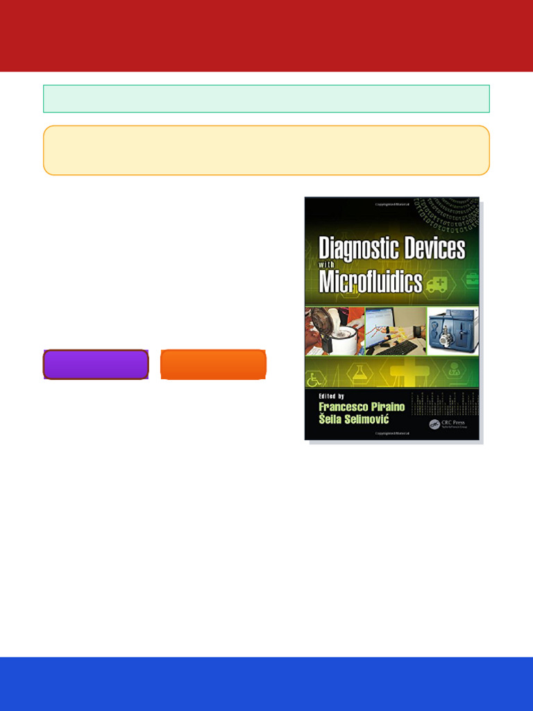 Diagnostic devices with microfluidics 1st Edition Francesco Piraino ebook uploaded pdf version ...