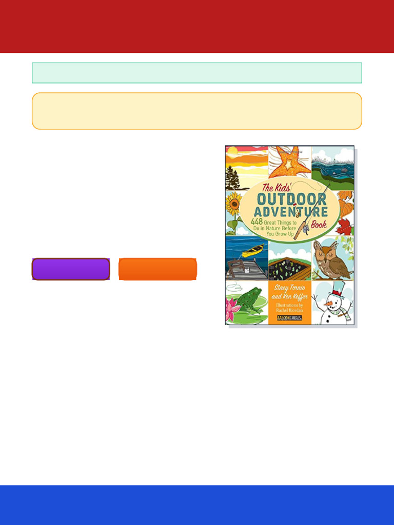Kids Outdoor Adventure Book 448 Great Things to Do in Nature Before You ...