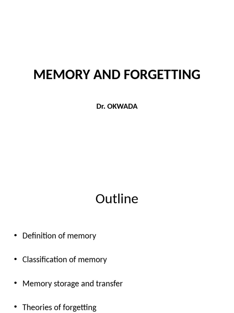Understanding Memory and Forgetting | PDF | Memory | Recall (Memory)
