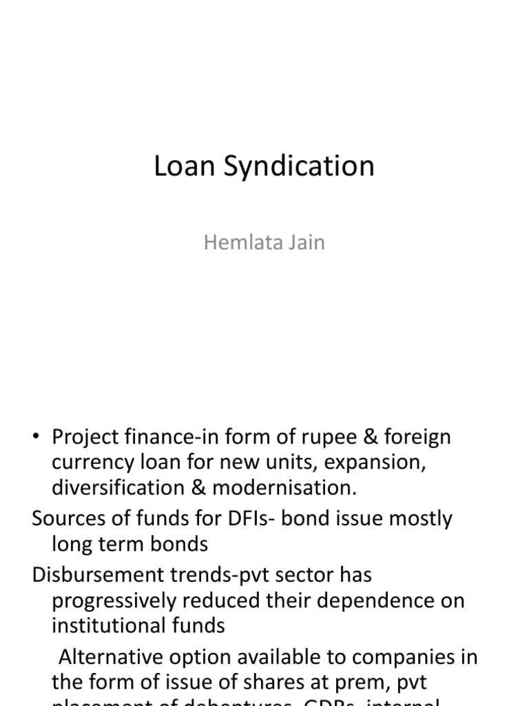 Loan Syndication and Project Financing Guide | PDF | Syndicated Loan ...