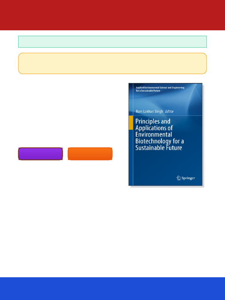 Principles and Applications of Environmental Biotechnology for a ...