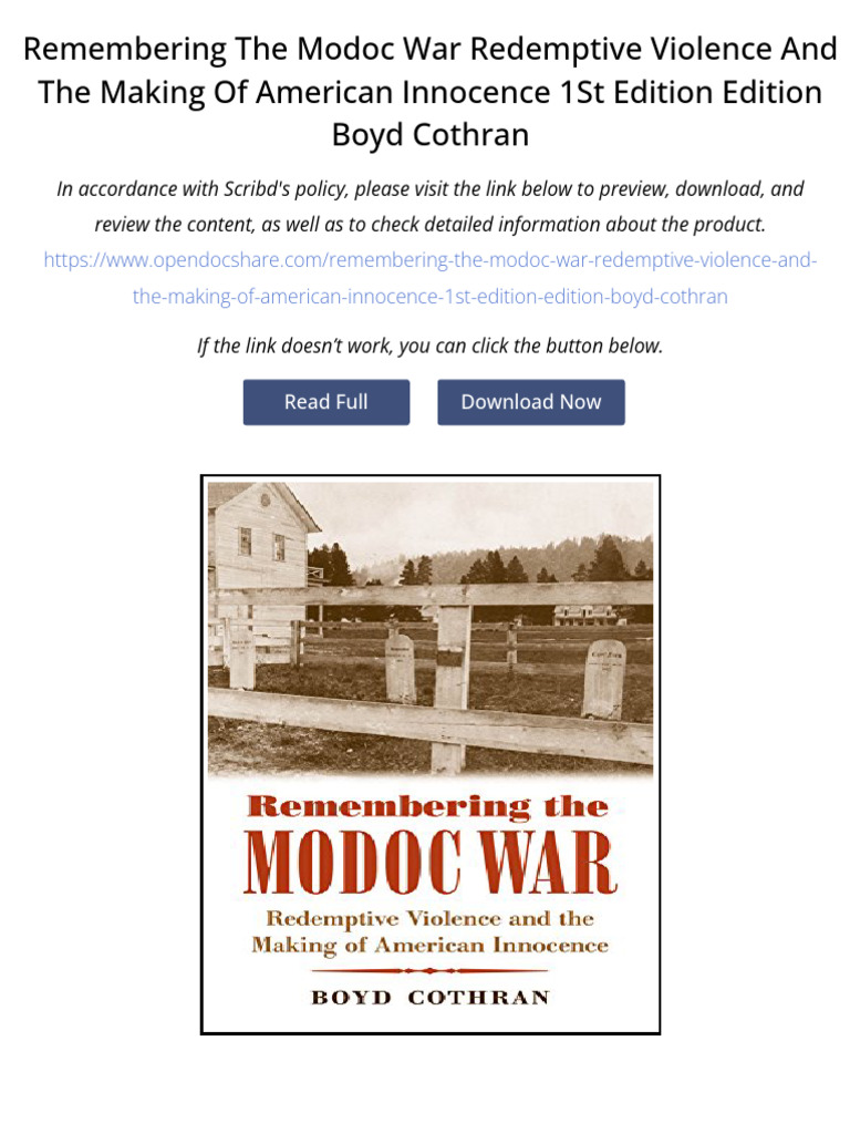 Remembering The Modoc War Redemptive Violence and The Making of ...