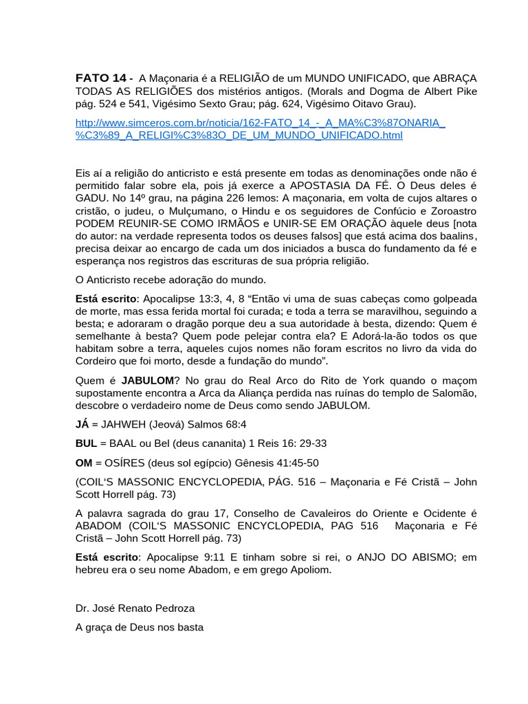 Fato 14 A Maçonaria É A Religião de Um Mundo Unificado, Que Abraça ...