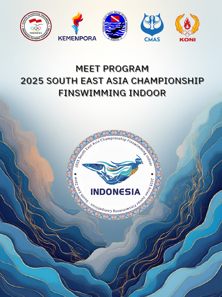 2025 Southeast Asia Finswimming Championship | PDF | Games Of Physical ...