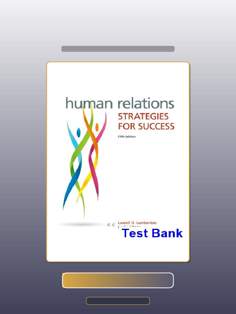 Human Relations Strategies for Success 5th Edition Lamberton Exam Prep ...