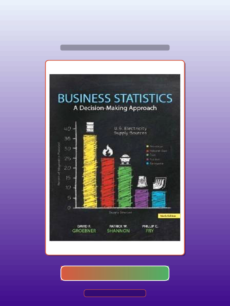 Business Statistics 9th Edition David Groebner eBook and TestBank ...