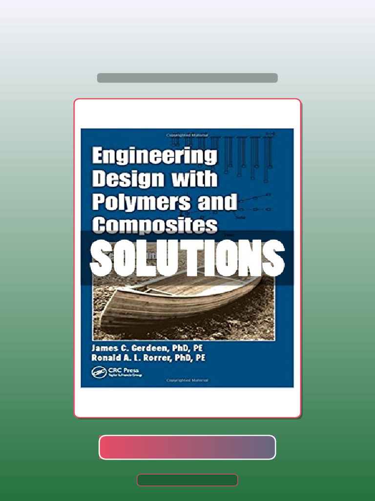 Test Bank of Engineering Design With Polymers and Composites 2 Ed ...