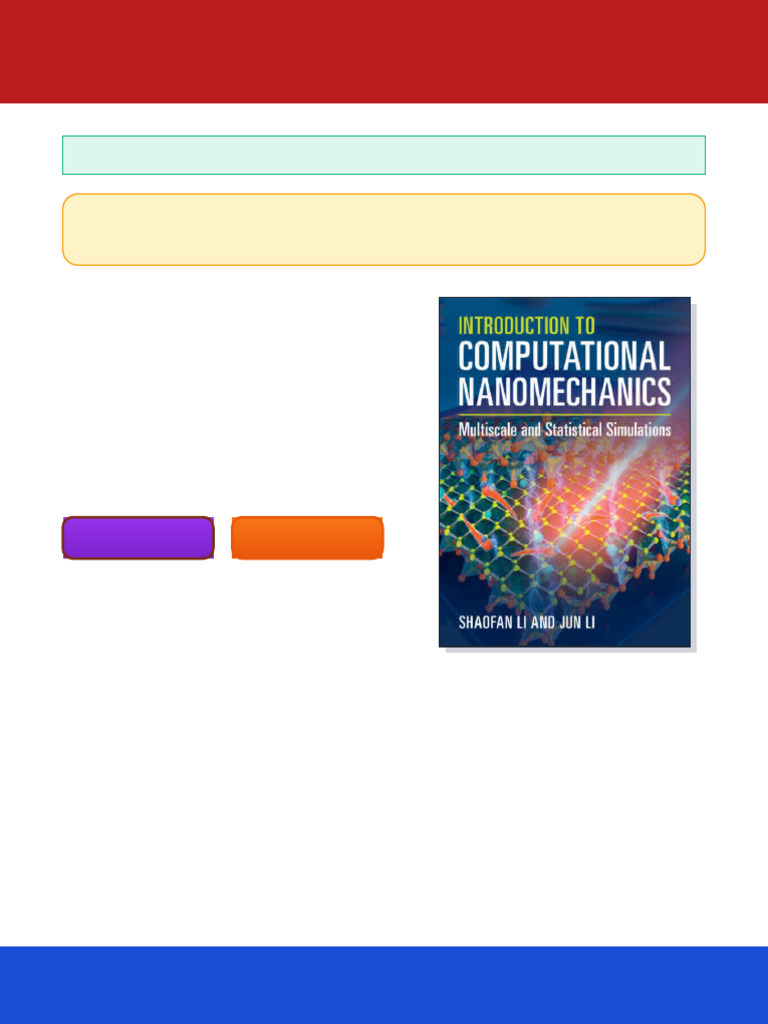 Introduction to Computational Nanomechanics: Multiscale and Statistical ...